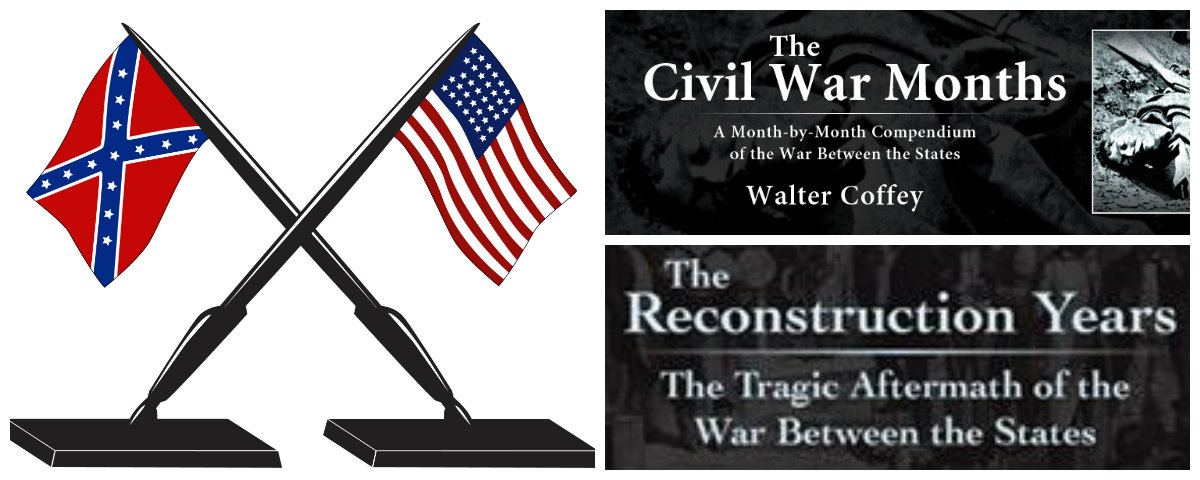 About the Site – The Civil War Months